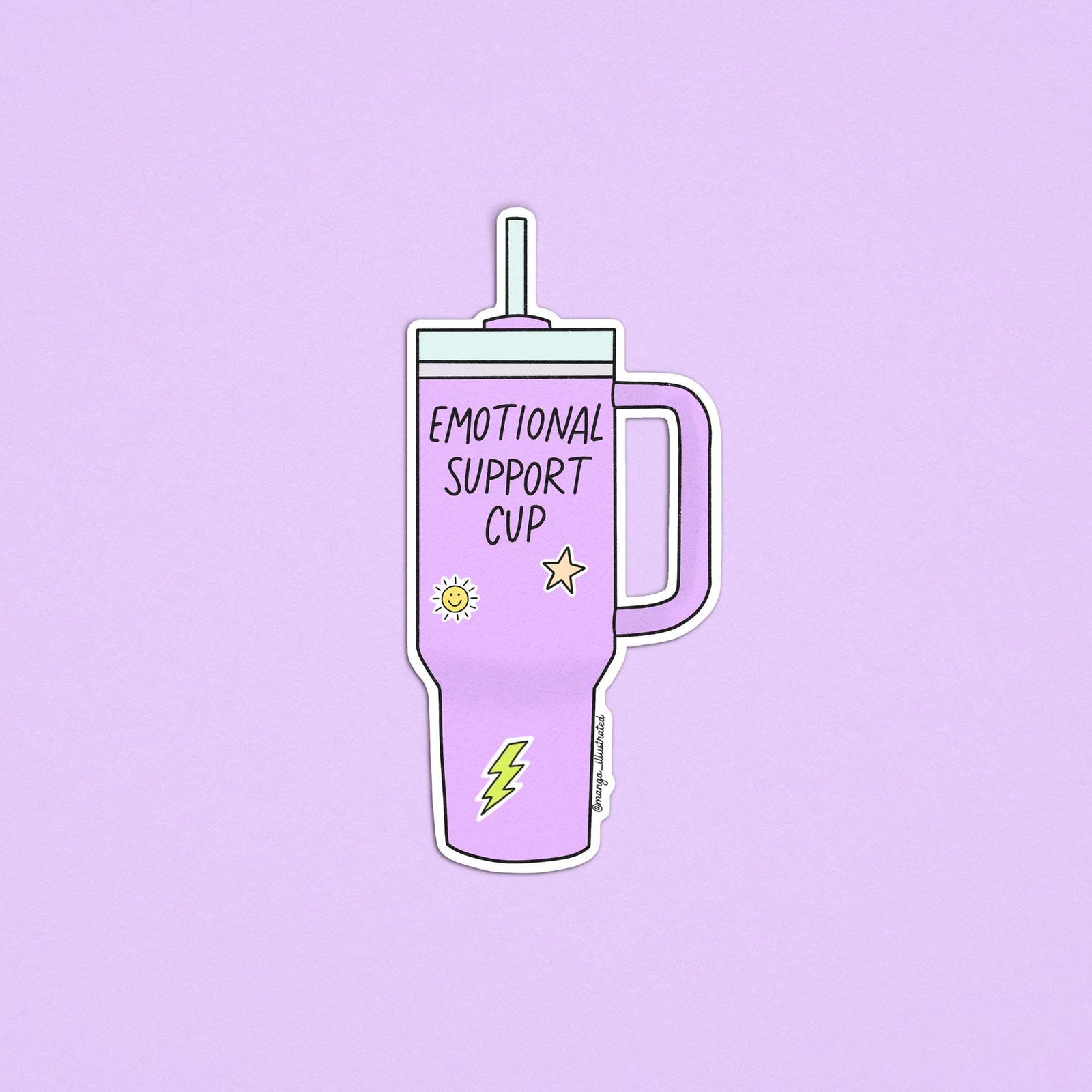 Emotional support cup sticker, Stanley cup sticker · MangoIllustrated